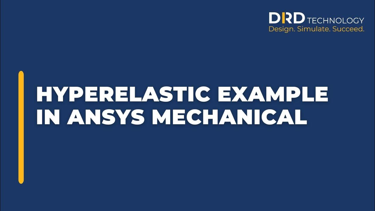 Hyperelastic Example in Ansys Mechanical - YouTube