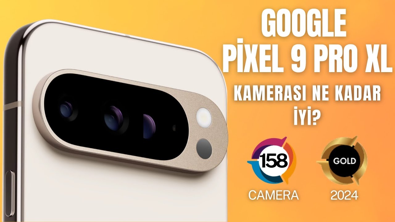 Google Pixel 9 Pro XL Kamera Performansı Nasıl? | DXOMARK #57 - YouTube