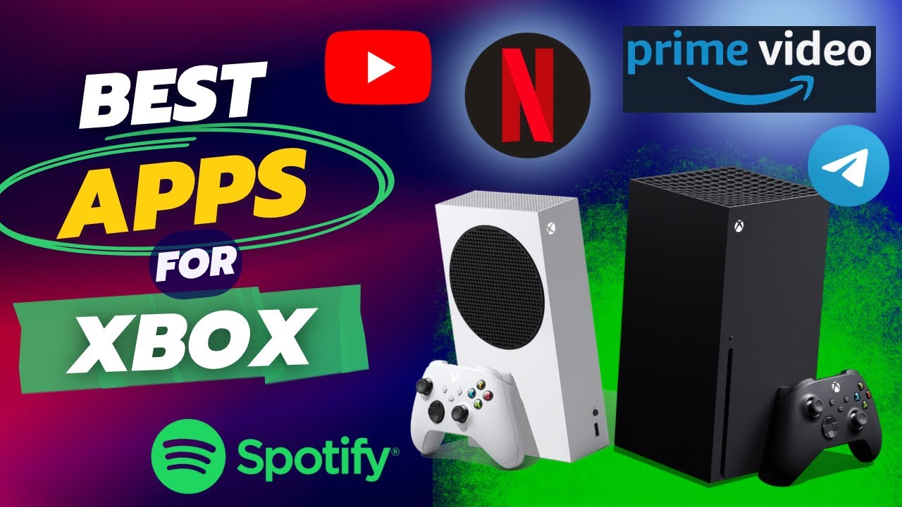 Best Apps For Your Xbox Series S|X | Netflix,Amazon Prime,Disney ...