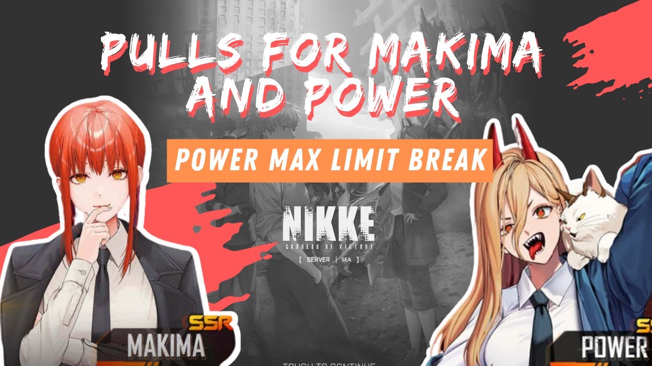 INSANE LUCK! Gacha for Makima And Power - Nikke x CSM | Goddess of ...