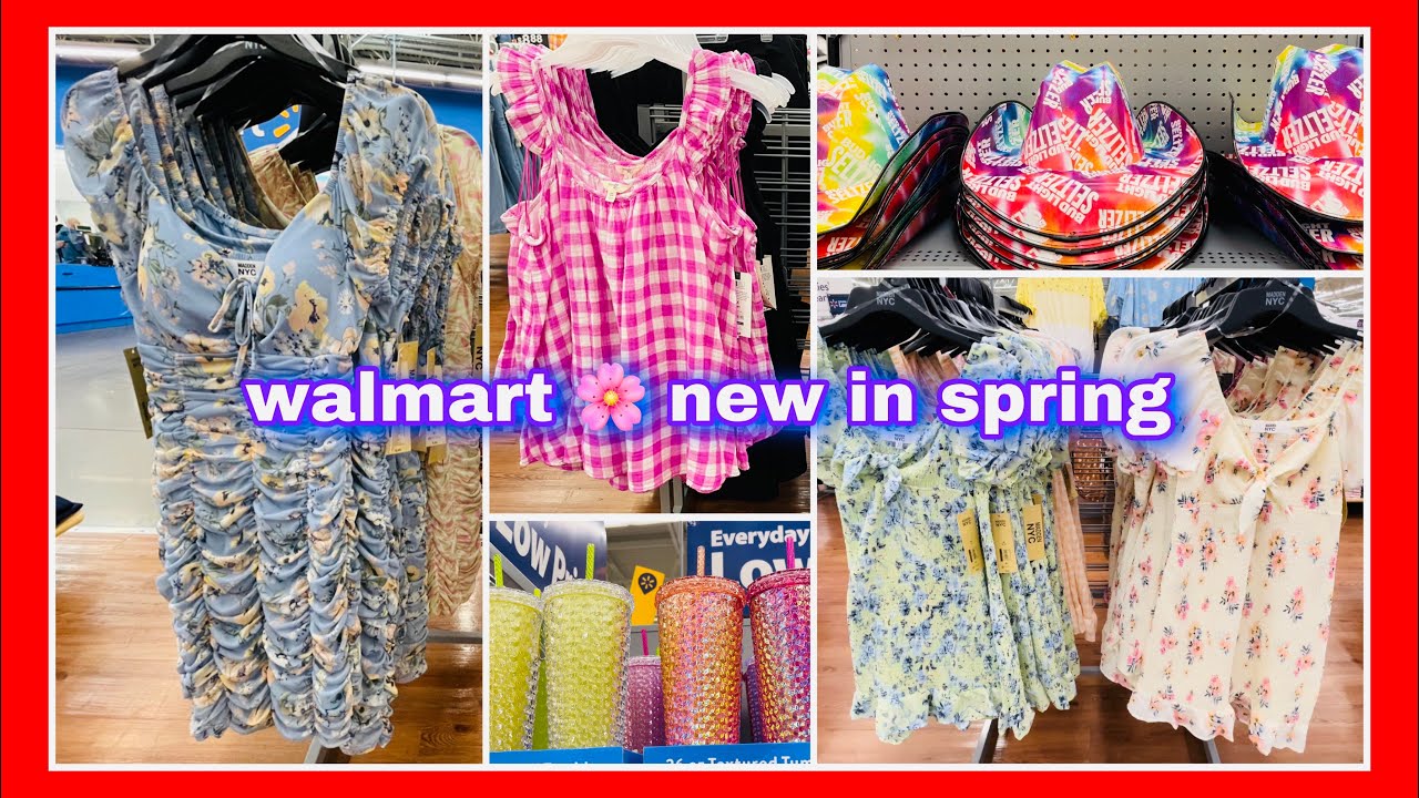 NEW IN WALMART ~ SPRING SUMMER COLLECTION ~ SHOP WITH ME - YouTube