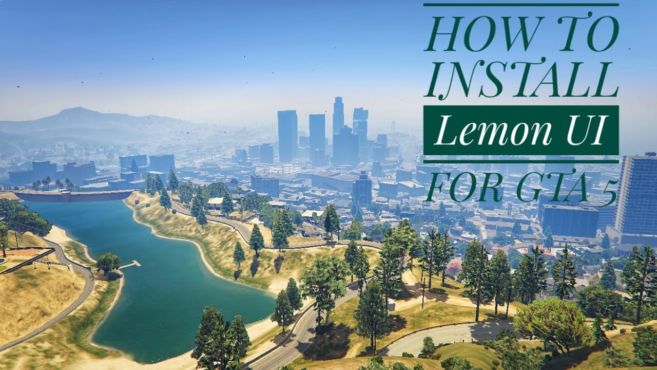 How to Install Lemon UI for GTA 5 | SR | - YouTube