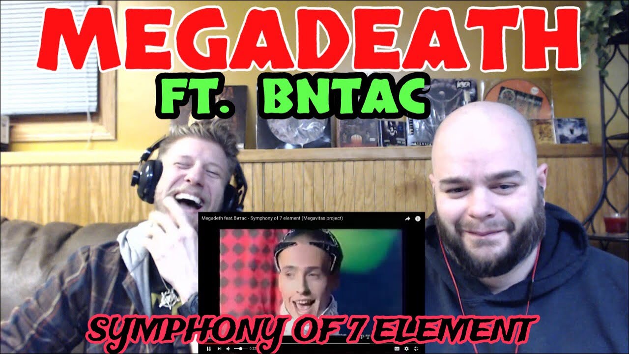 MEGADEATH - (ft. BNTAC) SYMPHONY OF 7 ELEMENT😂😲reaction - YouTube