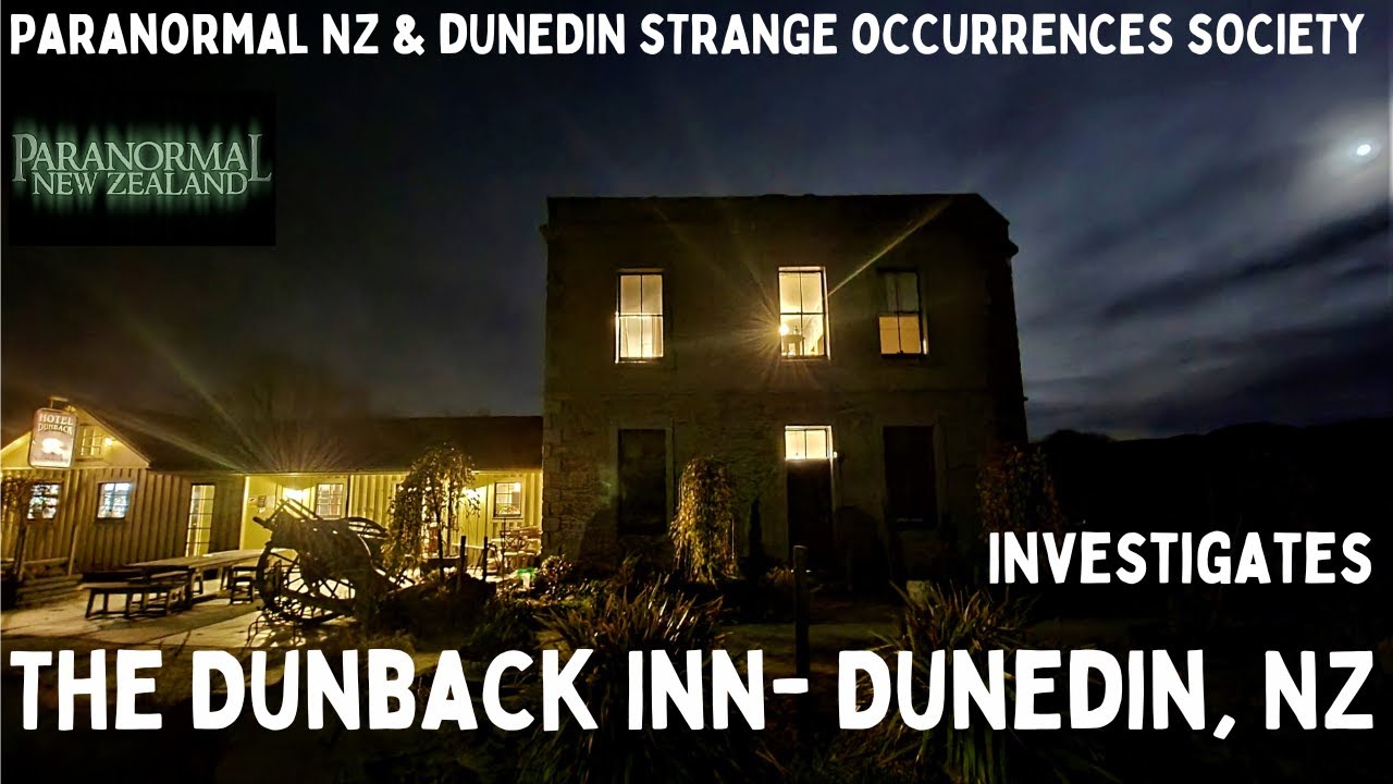 ParanormalNZ Investigates: The Dunback Inn - Dunedin. - YouTube