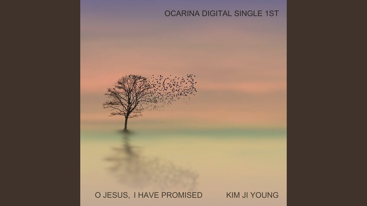 O Jesus, I Have Promised (Instrumental) - YouTube