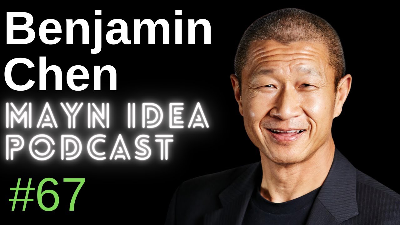 Benjamin Chen: 3x Black Belts, Corporate Entrepreneurship, Cold Therapy | The Mayn Idea Podcast ...