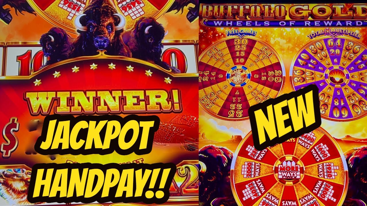 JACKPOT HANDPAY! NEW BUFFALO GOLD WHEELS OF REWARD! - YouTube