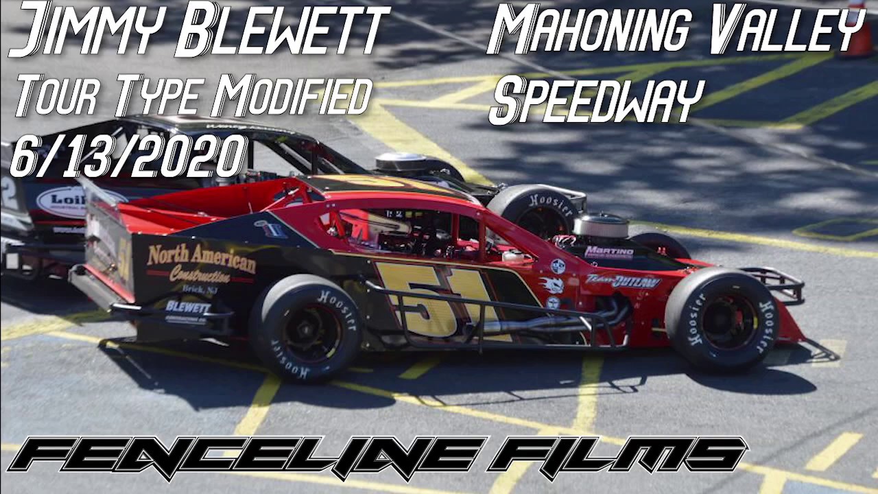Jimmy "Showtime" Blewett Tour Type Modified Mahoning Valley Speedway 6 ...