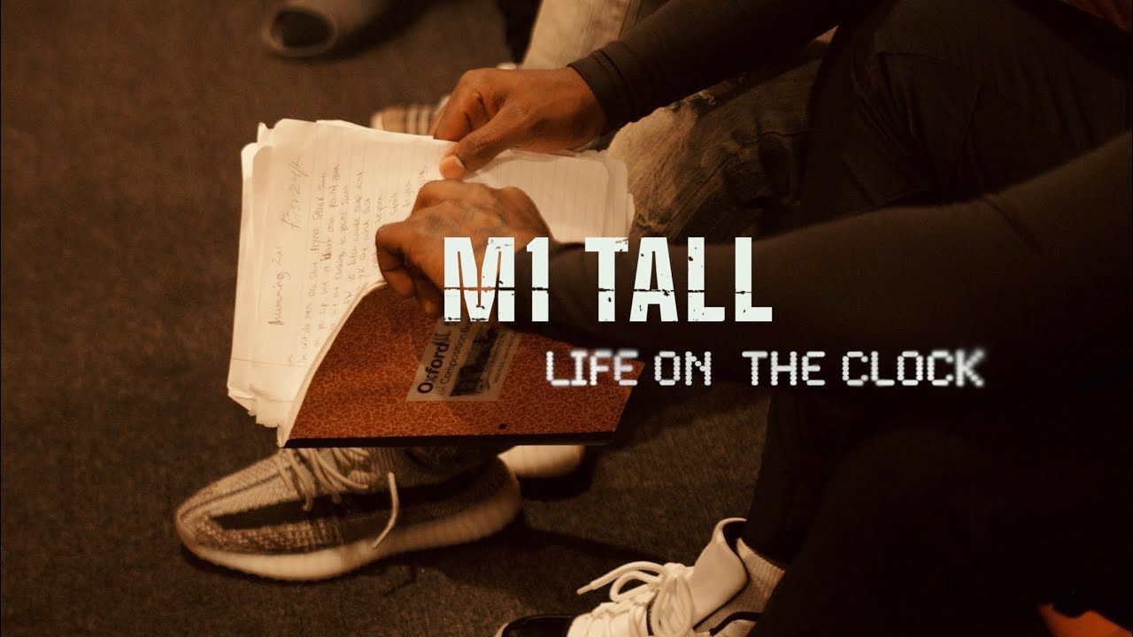 M1 TALL - LIFE ON THE CLOCK - YouTube