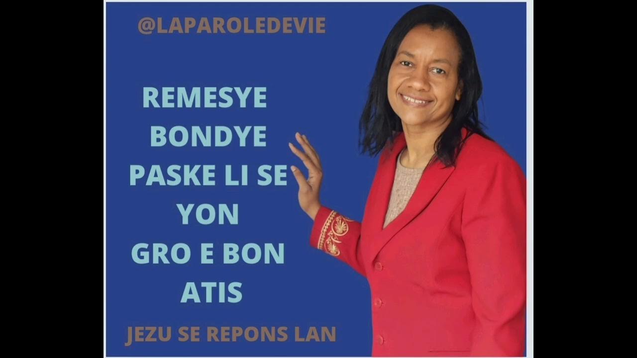 Le Bondye Pale Se Wi E Amen 🙏 🌹🌹🙏 Youtube