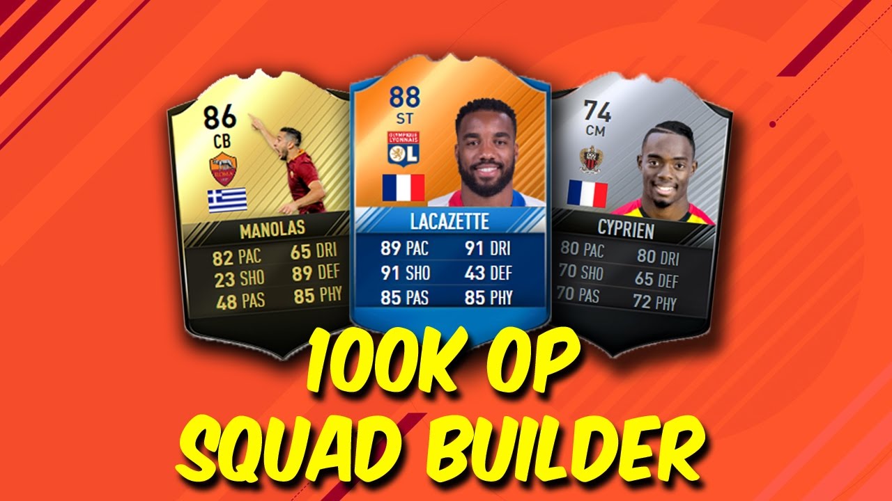 100k Overpowered Squad Builder Fifa 17 Ultimate Team Youtube