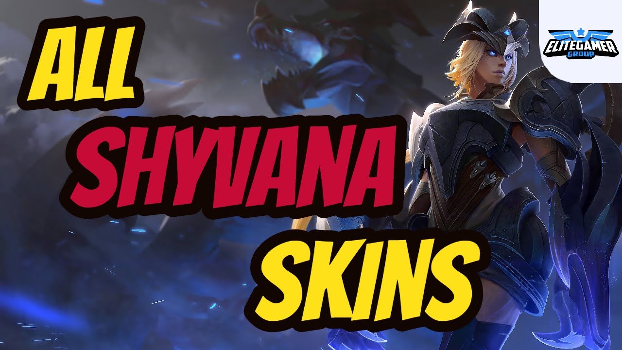 League Of Legends Shyvana Championship Skin