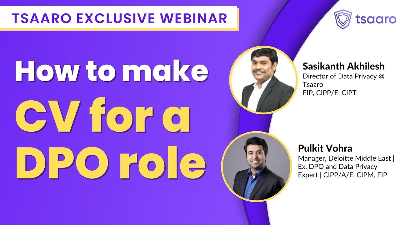 How to make CV for a DPO role | Tsaaro Exclusive Webinar | #DPO #CV # ...