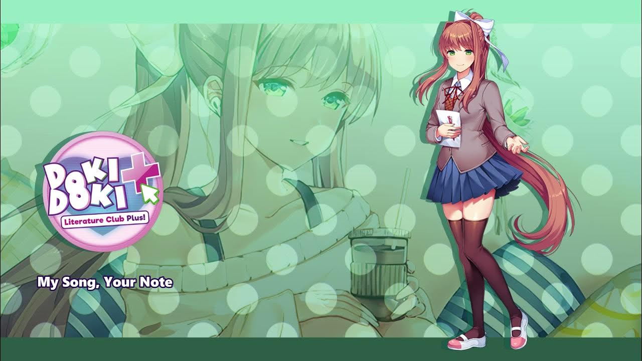 Doki Doki Literature Club Plus! OST - My Song, Your Note - YouTube