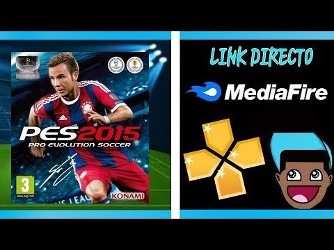 COMO DESCARGAR PES 2015 PARA ANDROID ( PPSSPP ) LINK DIRECTO - YouTube