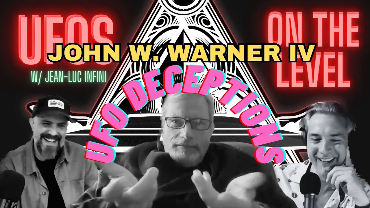Jon Majerowski - Jean-Luc - John Warner IV UFO Deceptions 2023 - YouTube