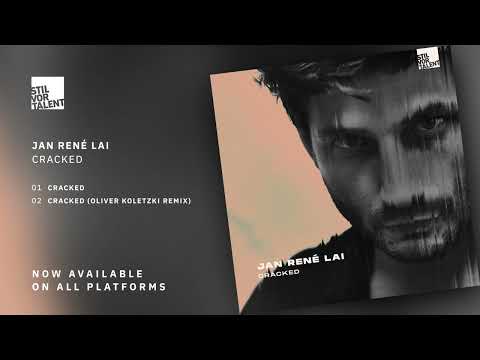 Jan René Lai - Cracked [Stil vor Talent]