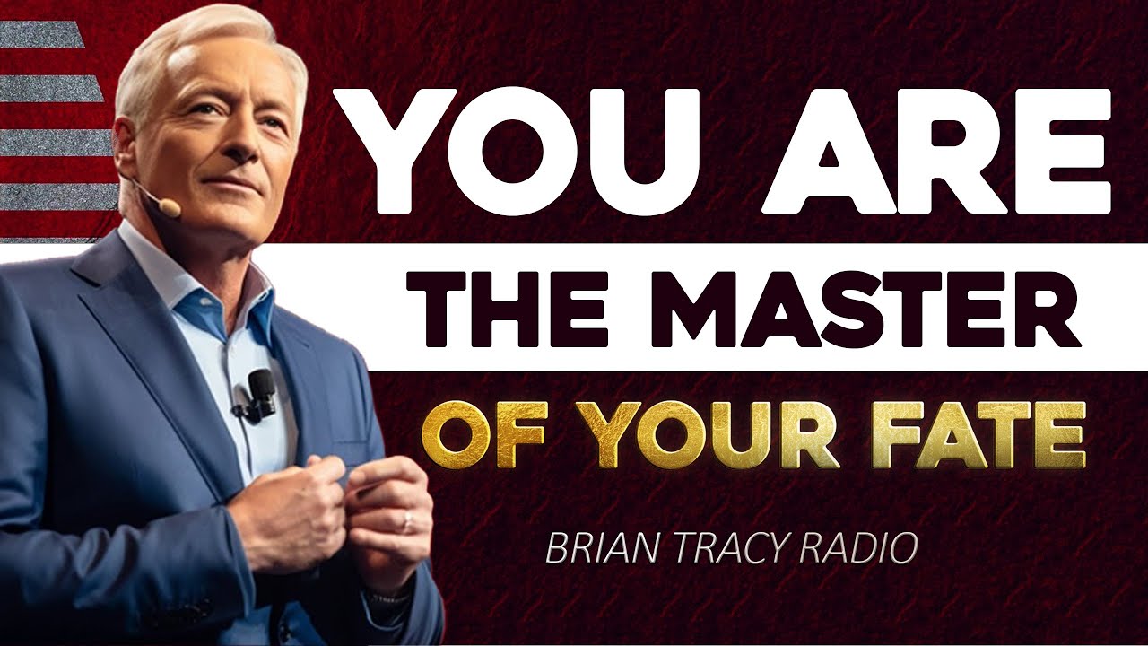 You Are The Master Of Your Fate! | Brian Tracy |MUST WATCH NOW ...