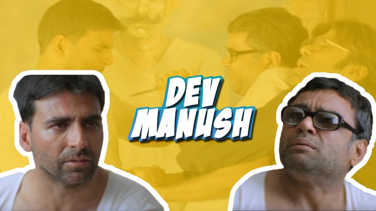 Tu Toh Dev Manush Nikla | Phir Hera Pheri crossover - YouTube