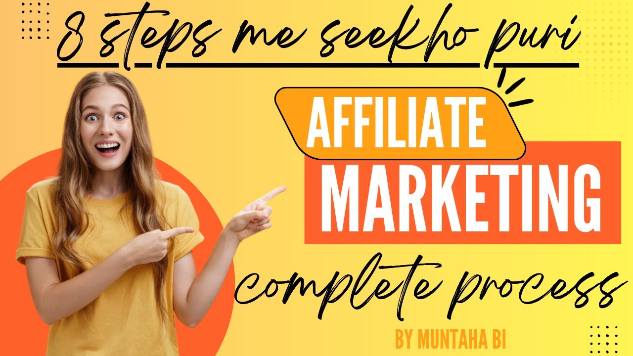 DAY 9 complete process of affiliate marketing in one session ...