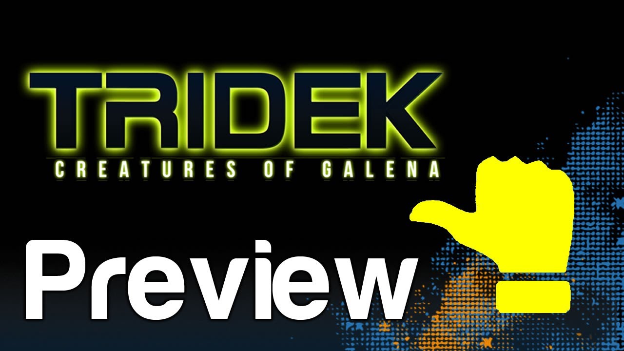 Tridek Creatures of Galena Preview - Premature Evaluations (Tridek ...