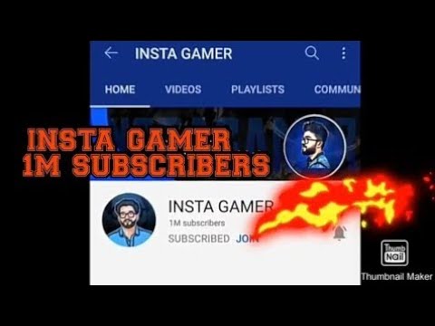 insta gamer 1M part 2 - YouTube
