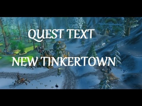 Quest Text Episode 2.17: New Tinkertown-- Ride to Ironforge (World of ...