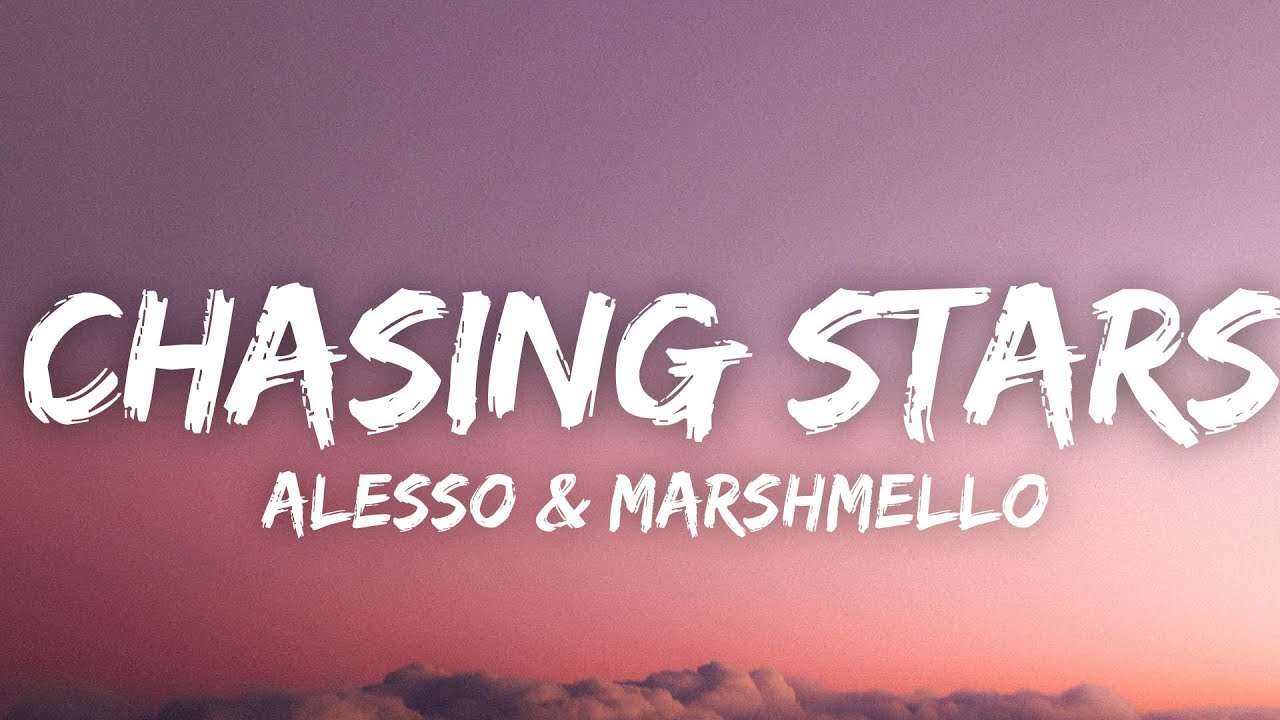 Alesso & Marshmello - Chasing Stars (Lyrics) ft. James Bay - YouTube