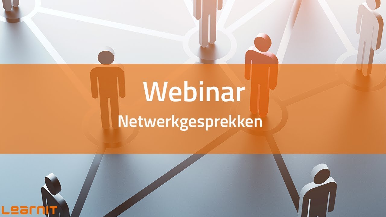 Netwerkgesprekken: informatie inwinnen en jezelf zichtbaar maken ...