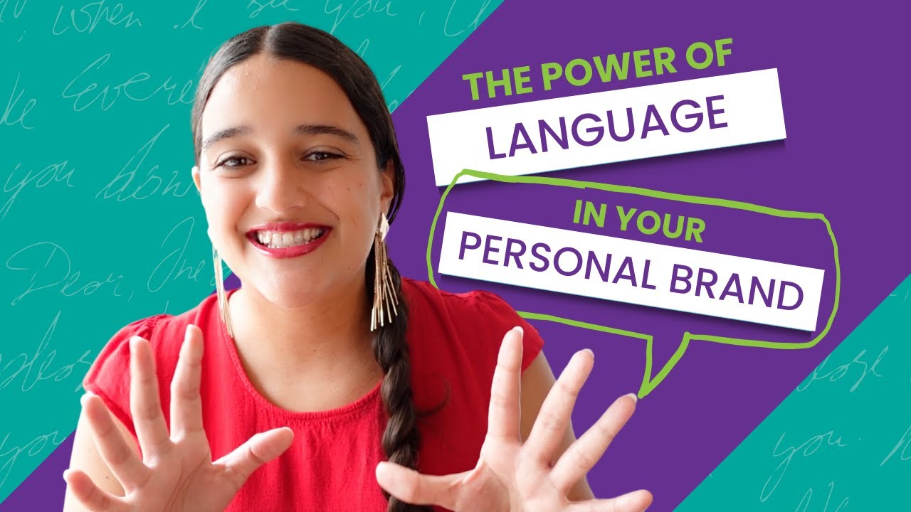 4 Ways To Use Language To Strengthen Your Personal Brand - YouTube