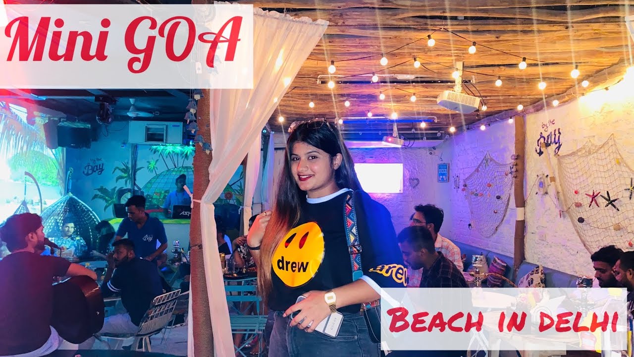 Mini GOA in delhi 🏖 perfect beach vibe😍 best cafe - YouTube