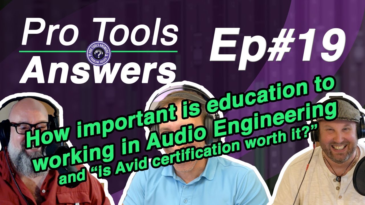 Pro Tools Answers #19 | Is Pro Tools Certification Worth It? - YouTube