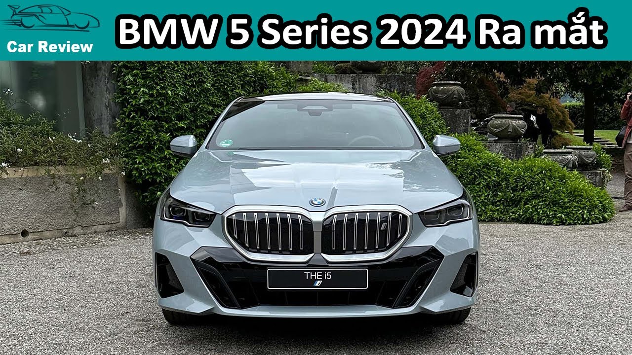 BMW 5-Series 2024 hoàn toàn mới ra mắt, nội thất như 7-Series mới ngoại thất chưa ấn tượng - YouTube