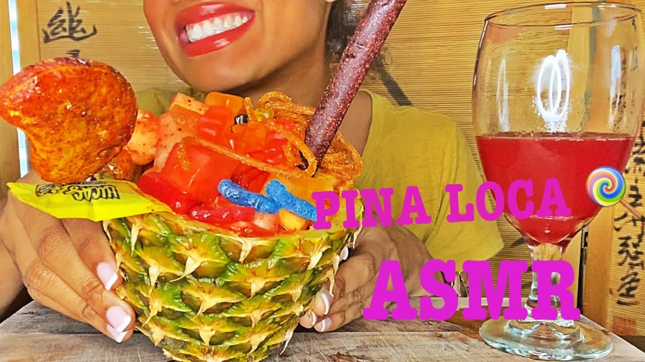 ASMR- PIÑA🍍 LOCA/ AKA CRAZY PINEAPPLE 🍍 🍭 🍬 CHAMOY, WHISPERING/ REFRESHING BEACH 🏝️ SNACK. - YouTube