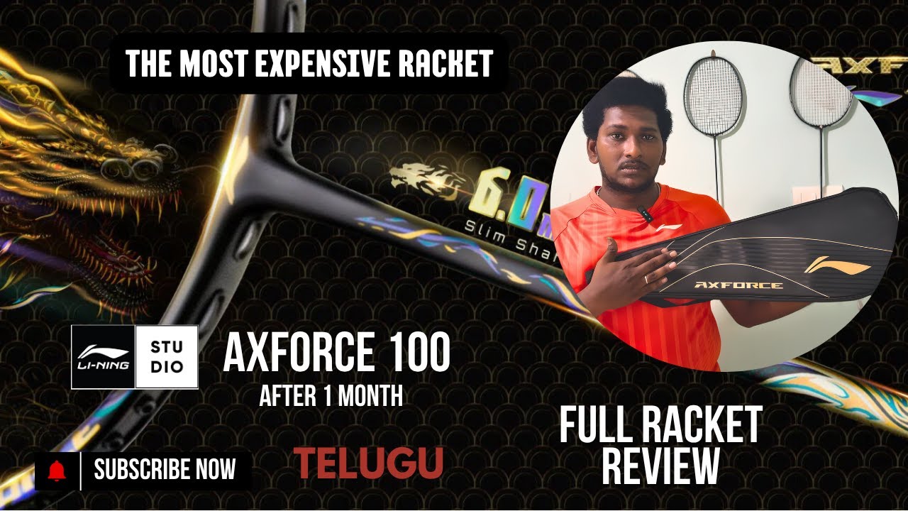 THE MOST EXPENSIVE BADMINTON RACKET AXFORCE 100 FULL REVIEW AFTER 1 ...
