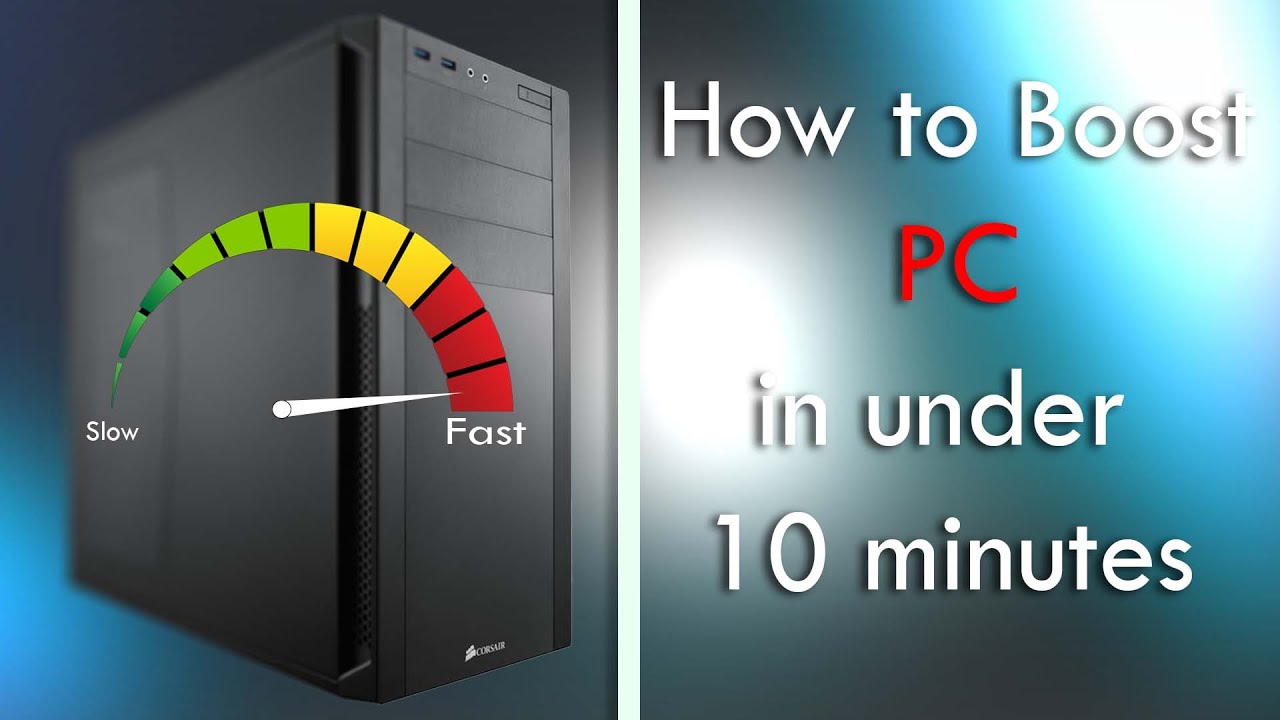 Give Your Pc A Boost in 10 minutes | windows 10 & 11 - YouTube