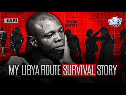 My Libya Horror Story: I Survived... But My Best Friend Didn't | | The Honest Bunch Podcast