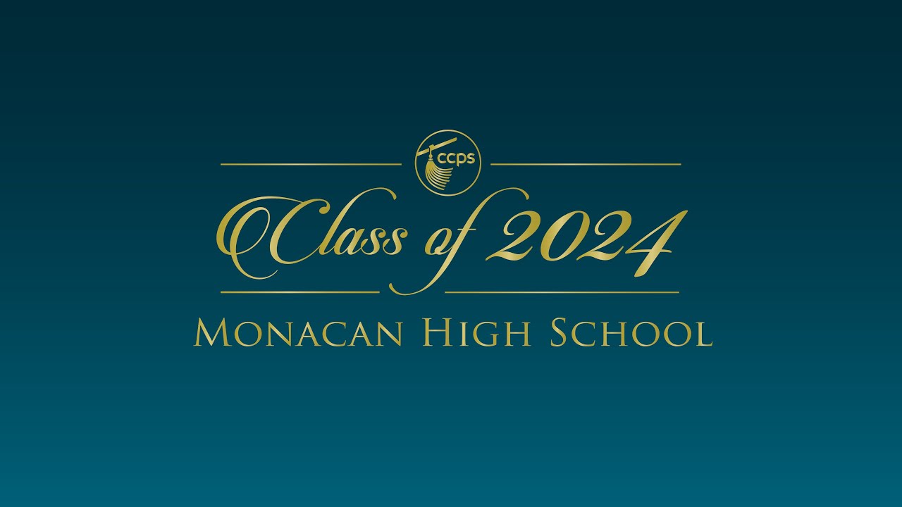 Monacan High School Class of 2024 Graduation - YouTube