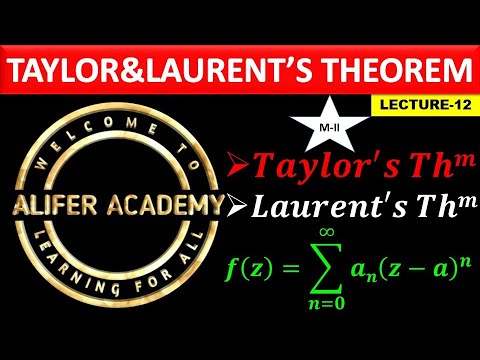 ||12||. || Taylor’s and Laurent’s Theorem || Complex Analysis. - YouTube