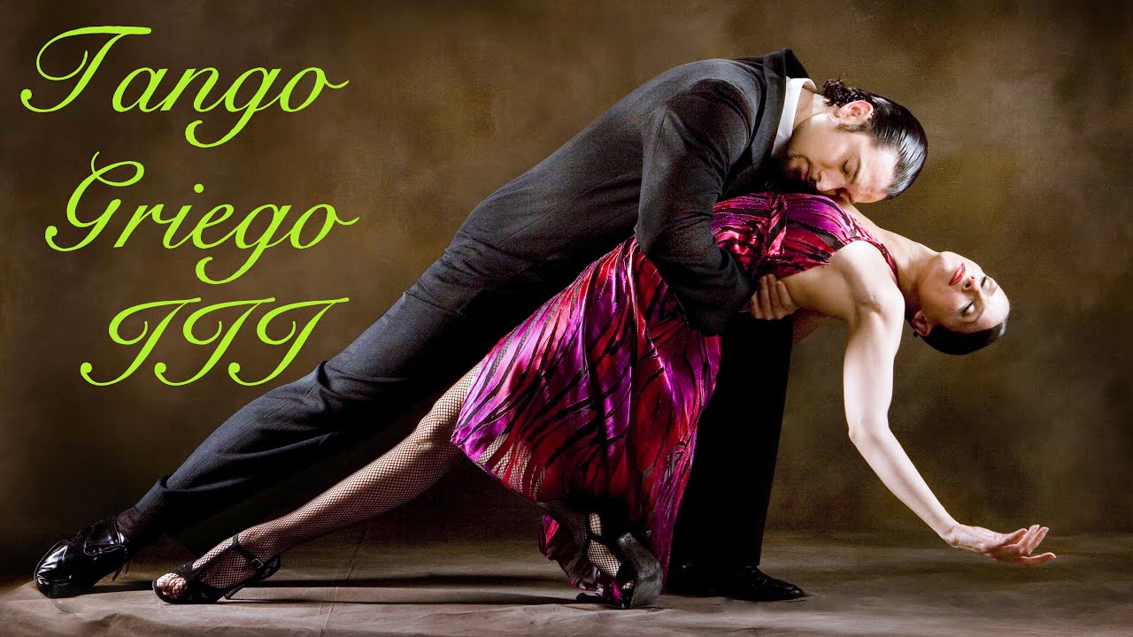 Tango Griego III : Τα Ωραιότερα Τάνγκο στη Σύγχρονη Ελλάδα - YouTube