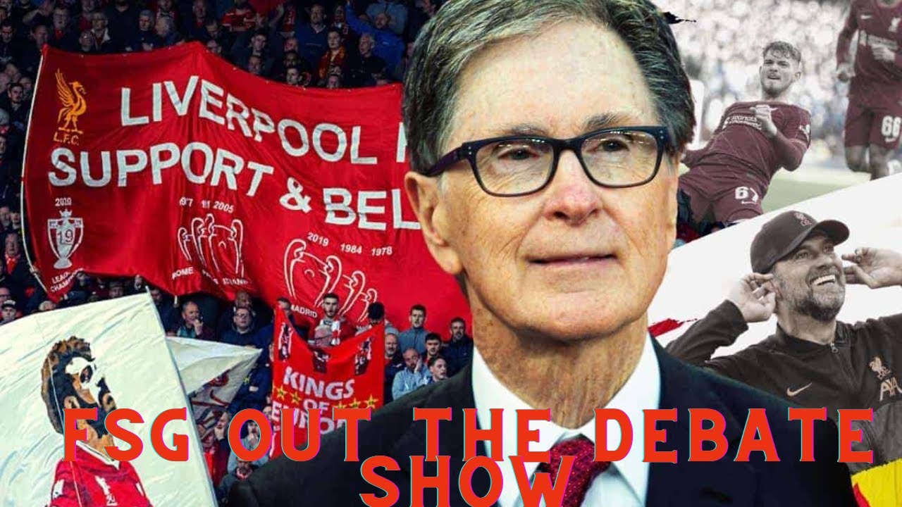 THE BIG DEBATE! FSG OUT! | LFC TWITTER ft @KurdishBall93 - YouTube