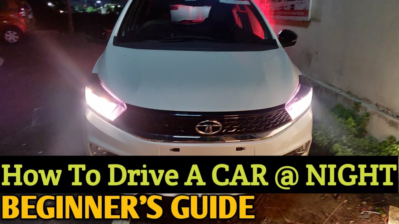 How To Drive A Car At Night Time | Safety Tips & Tricks On Car Driving ...