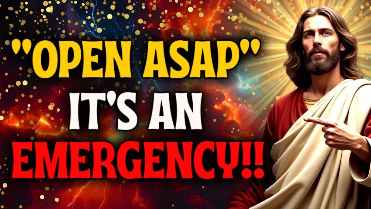 🔴”IT’S AN EMERGENCY!! OPEN ASAP” | God Message Today | God Message Now ...