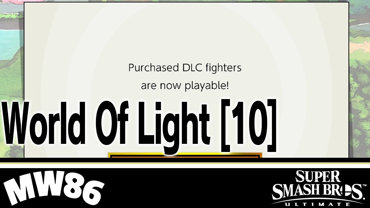 World of Light [Part 10] | Super Smash Bros. Ultimate - YouTube