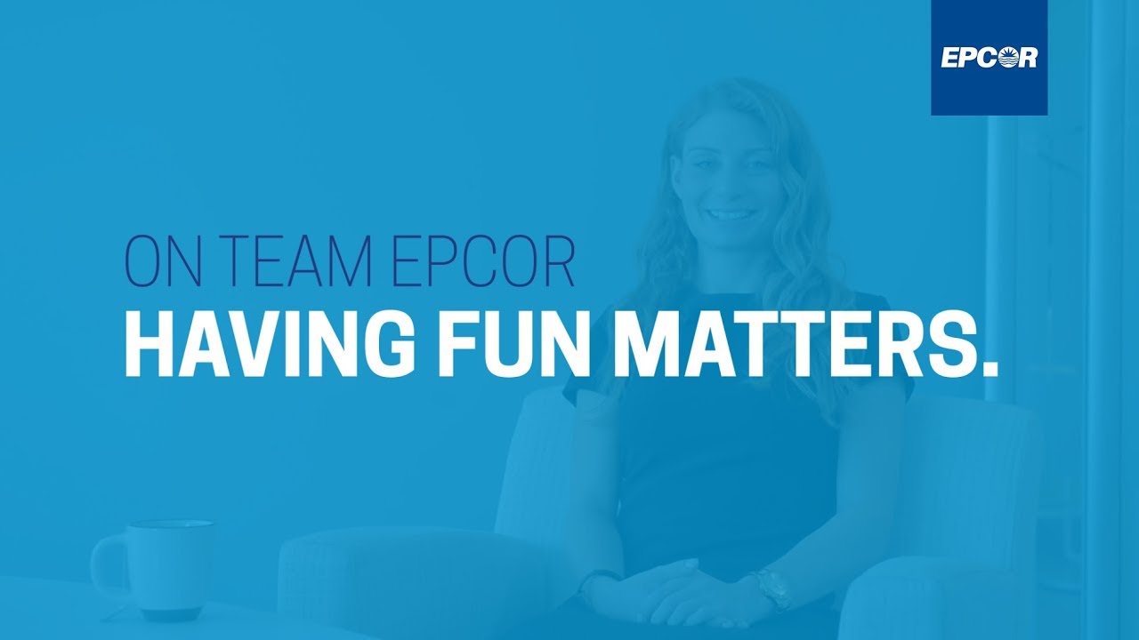 On Team EPCOR: Having Fun Matters - Customer Service Consultant - YouTube