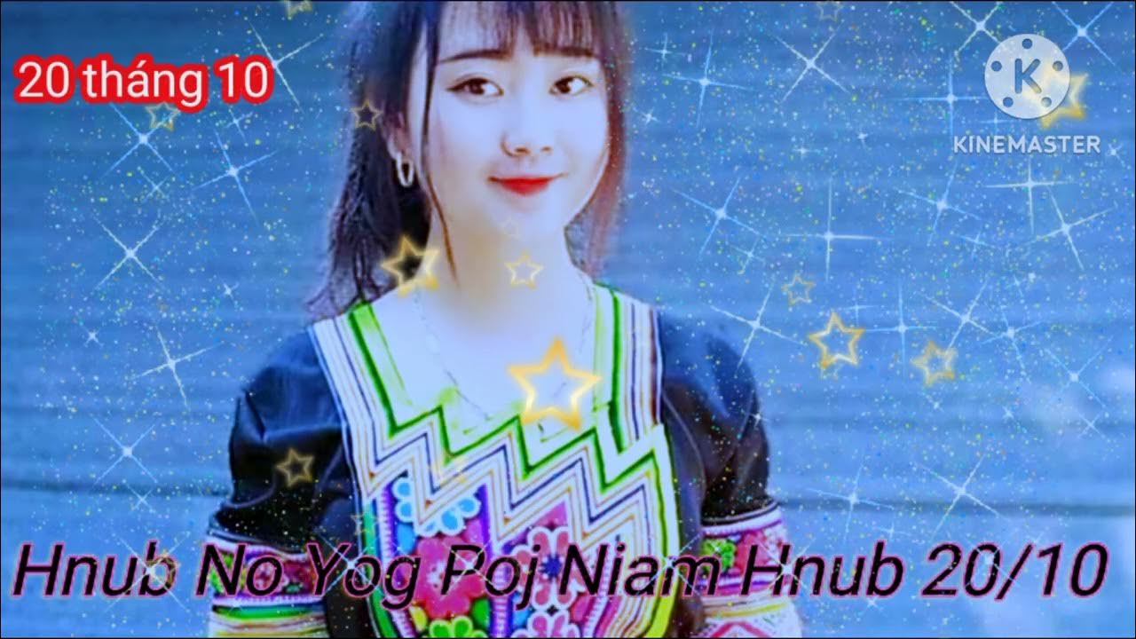 Ngày 20 thắng 10 Hnub No Yog Poj Niam Hnub Nkauj Tawm Tshiab 2024/2024/tus hu ib sij hawm - YouTube
