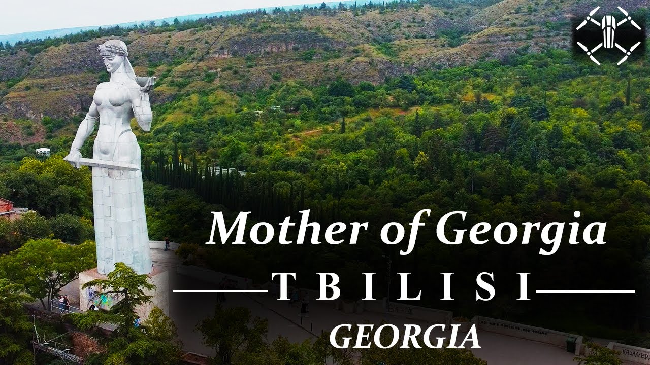 "Kartlis Deda" , Mother of Georgia, Tbilisi, Georgia (Drone Shot) - YouTube