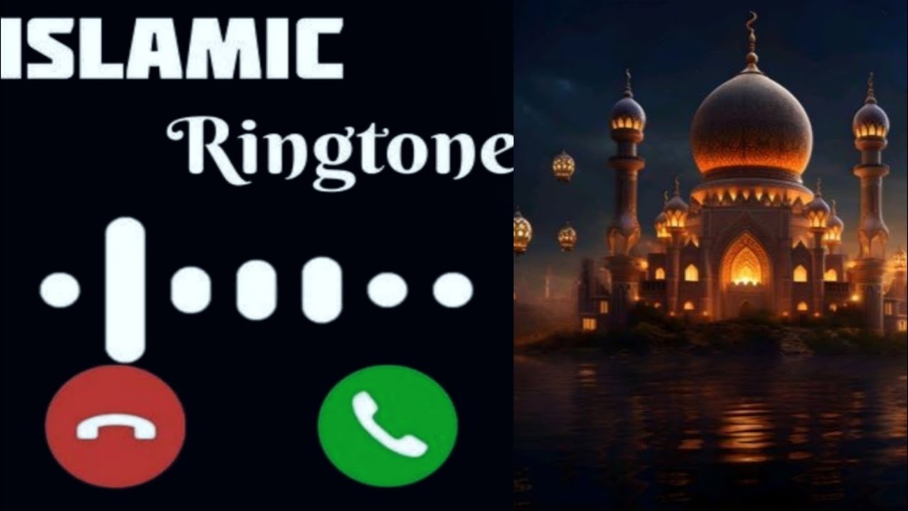 ringtones beautiful islamic/ringtone 2025 islamic ringtones for mobile ...