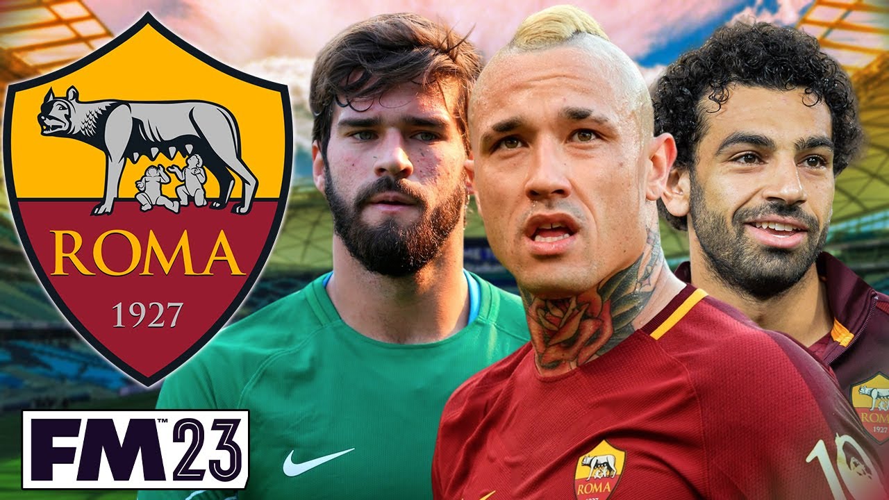 🟡🔴Rebuild ROMA se NON avesse VENDUTO i suoi TALENTI! - Football Manager ...
