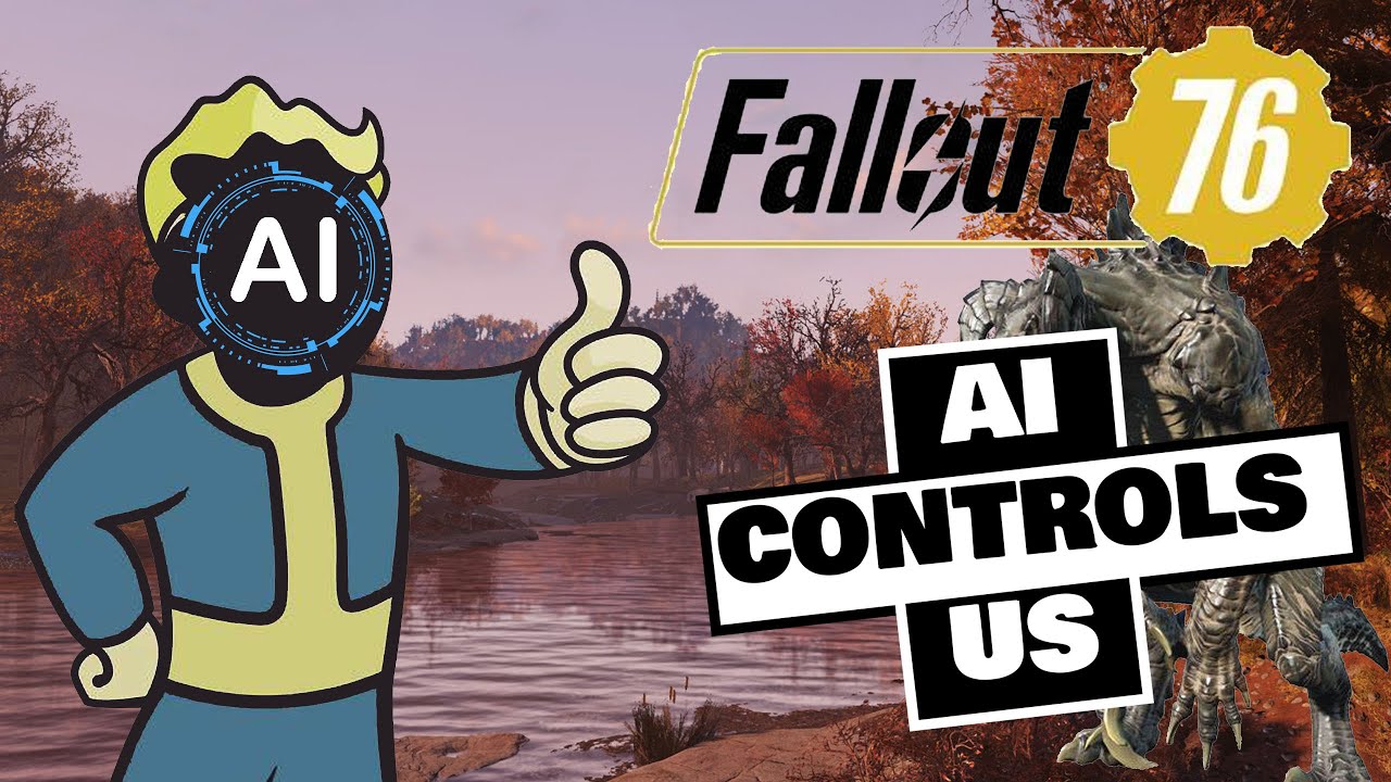 AI CONTROLS US | Fallout 76 - YouTube